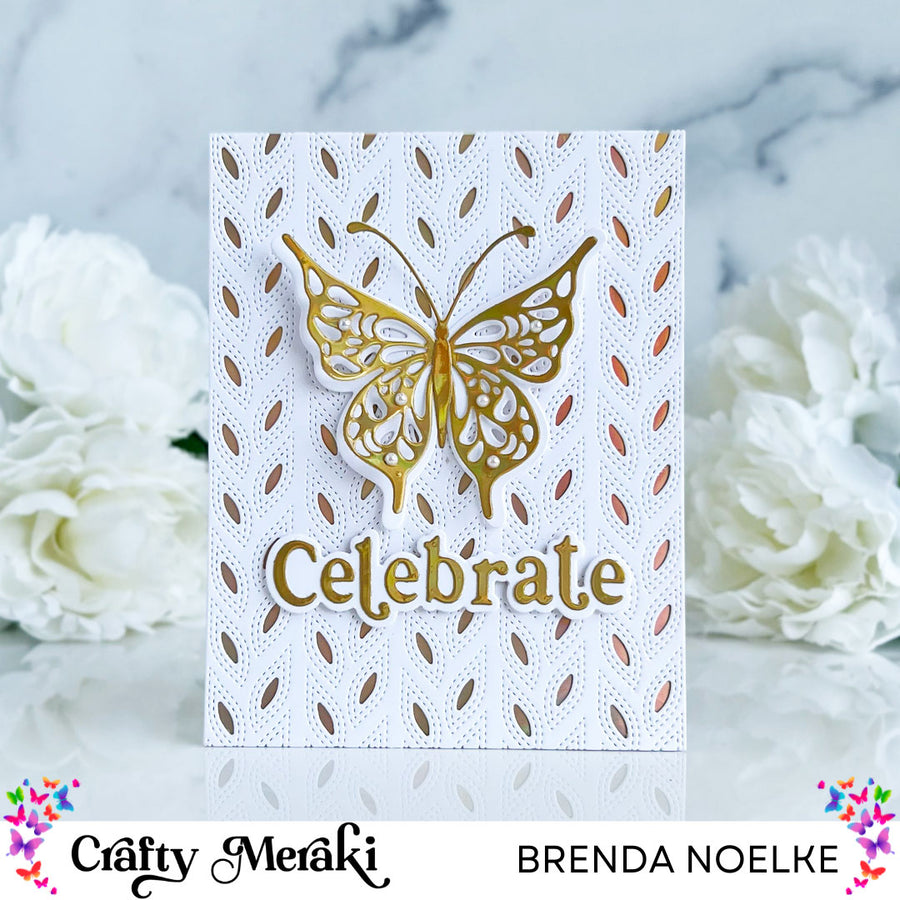 Celebrate by Brenda - Combining Hot Foil and Mirror Cardstock
