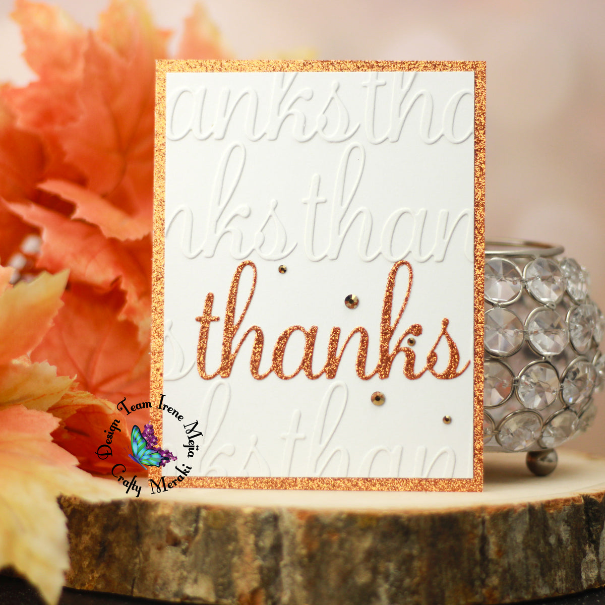 Glitter Thanks Card by Irene